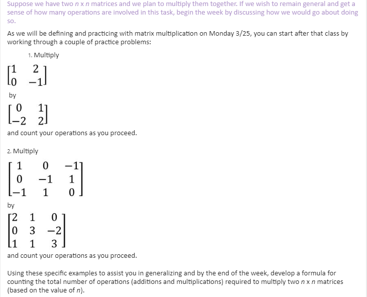Solved Suppose we have two n \times n matrices and we plan | Chegg.com