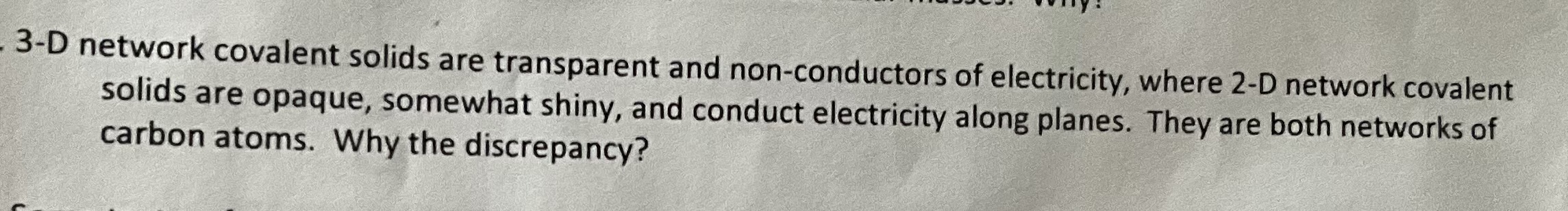 Solved 3-D network covalent solids are transparent and | Chegg.com