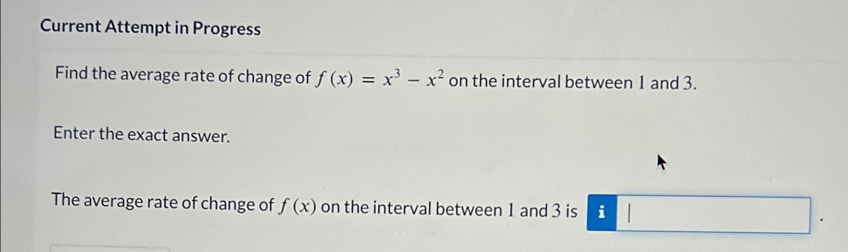Current Attempt in ProgressFind the average rate of | Chegg.com