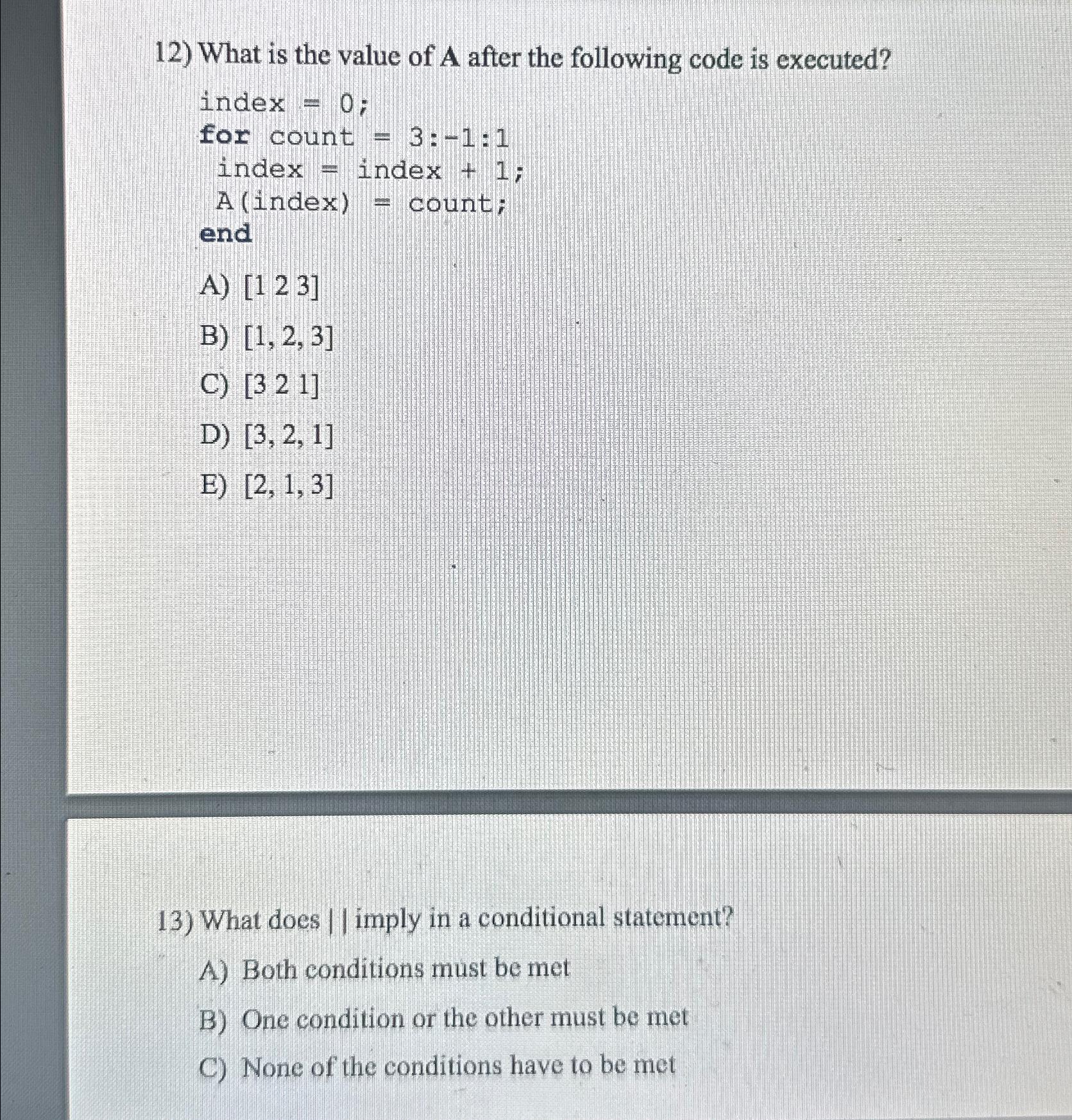 Solved What is the value of A after the following code is | Chegg.com