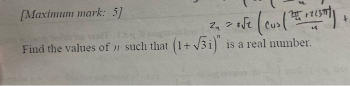 Solved [Maximum mark: 5] Find the values of n such that | Chegg.com