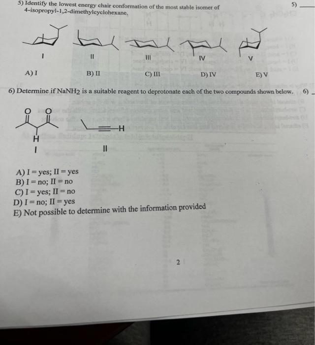 Solved 5) Identify the lowest energy chair conformation of | Chegg.com