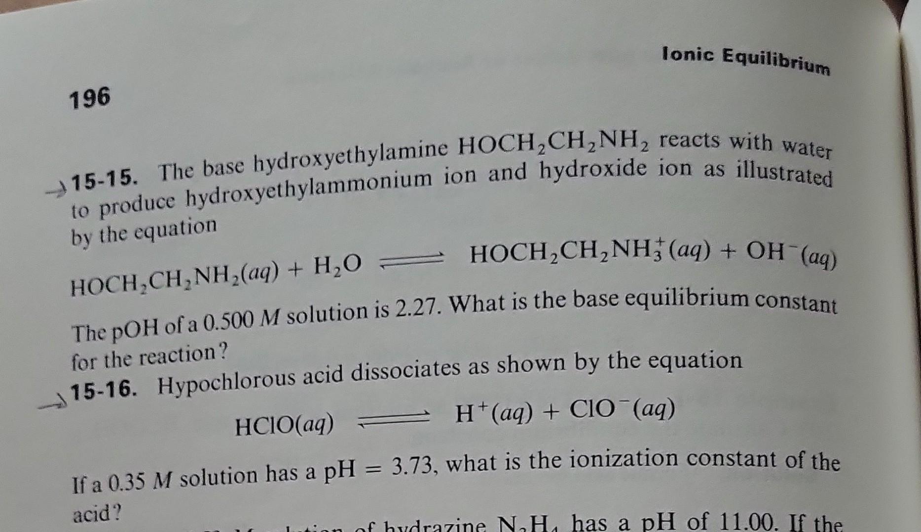 Solved →15−15. The base hydroxyethylamine HOCH2CH2NH2 reacts | Chegg.com