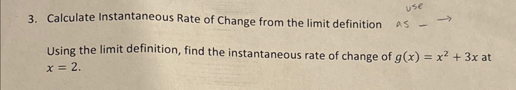 Solved Calculate Instantaneous Rate of Change from the limit | Chegg.com