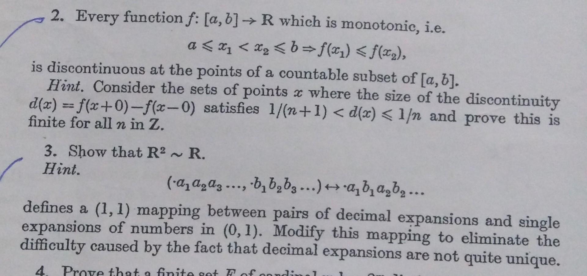 Solved 2. Every function f: [a,b] → R which is monotonic, | Chegg.com