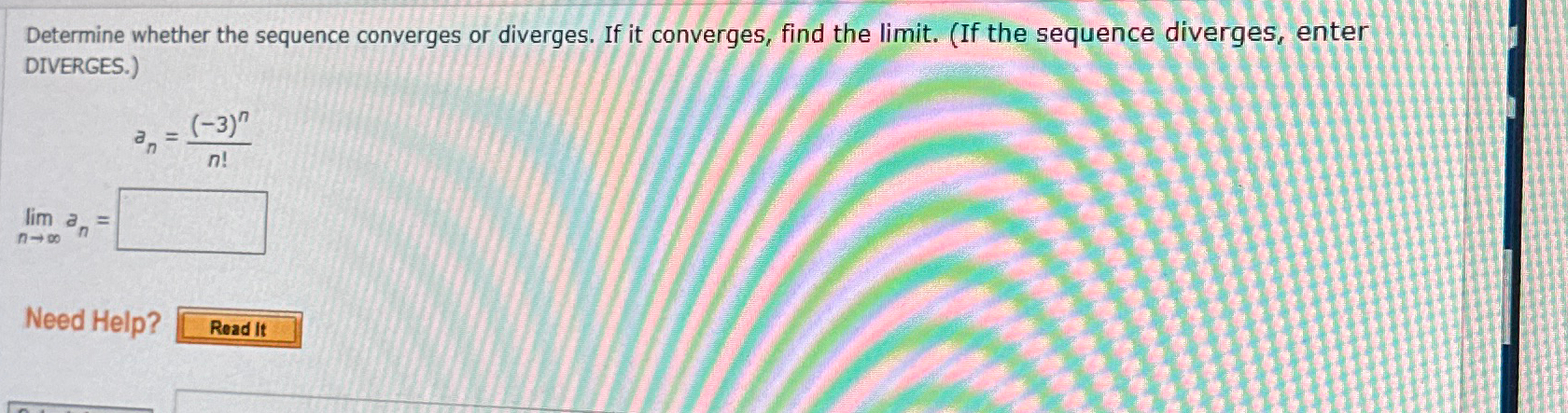 Solved Determine whether the sequence converges or diverges. | Chegg.com
