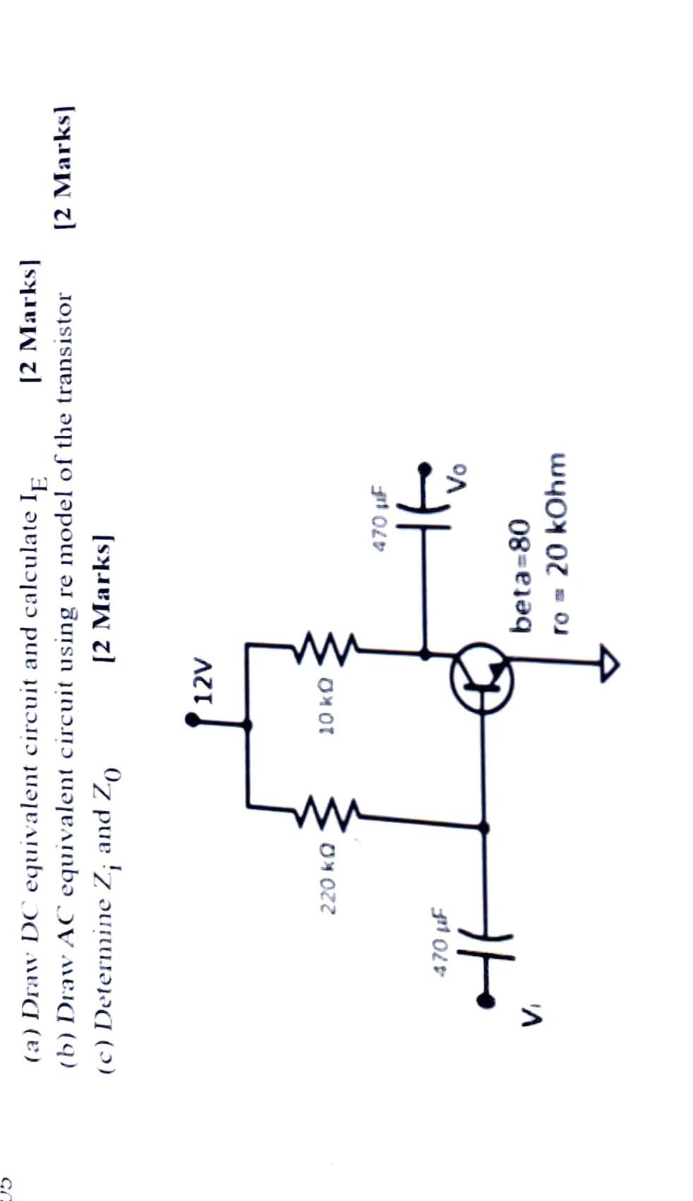 Solved (a) Draw DC equivalent circuit and calculate IE [2 | Chegg.com