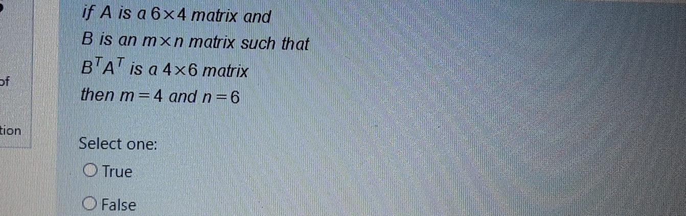 Solved if A is a 6x4 matrix and B is an mxn matrix such that | Chegg.com