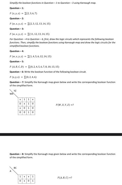 Solved Simplify the boolean functions in Question - 1 to | Chegg.com