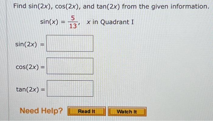 Solved Find sin(2x), cos(2x), and tan (2x) from the given | Chegg.com