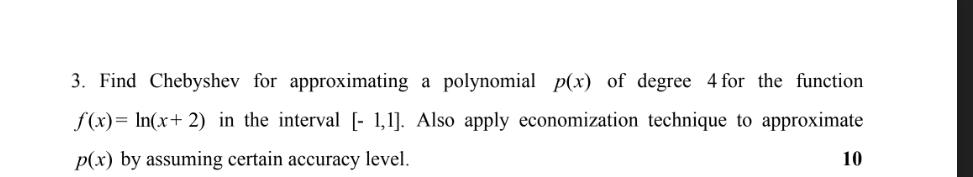 Solved Find Chebyshev for approximating a polynomial p(x) | Chegg.com
