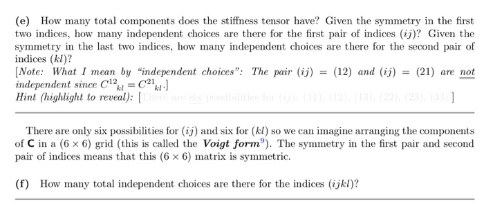 Solved It turns out that the stiffness tensor is generically | Chegg.com