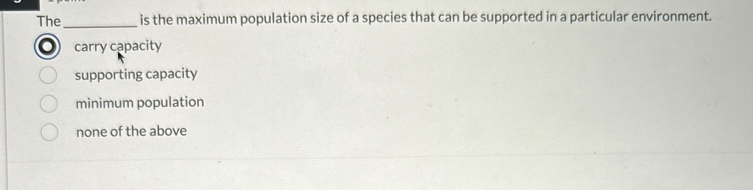 Solved Theis the maximum population size of a species that | Chegg.com