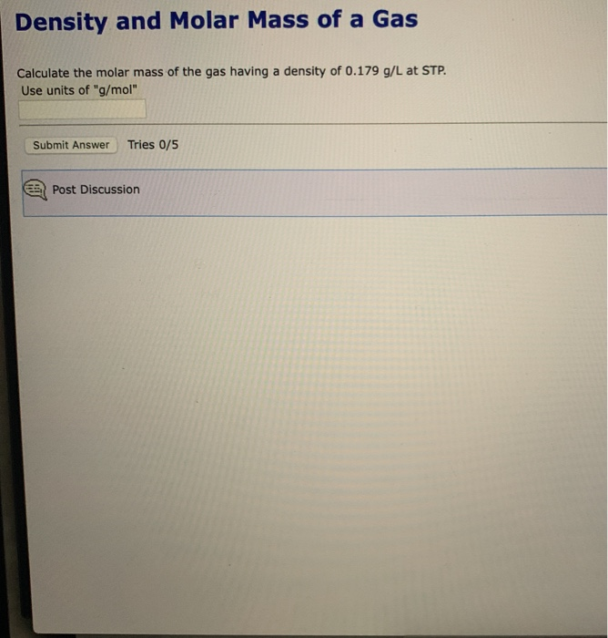 Solved Density and Molar Mass of a Gas Calculate the molar | Chegg.com