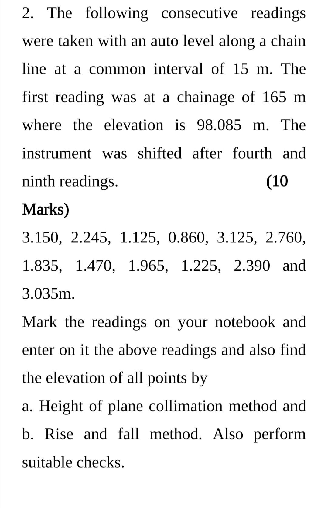 Solved 2. The following consecutive readings were taken with | Chegg.com