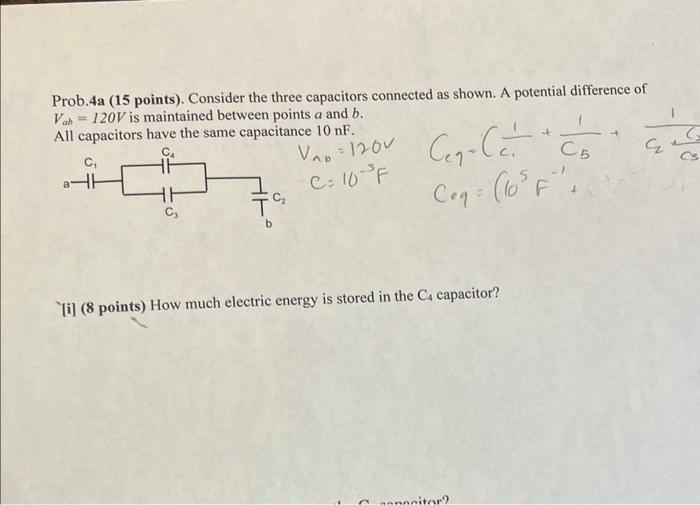 Solved Prob.4a (15 points). Consider the three capacitors | Chegg.com