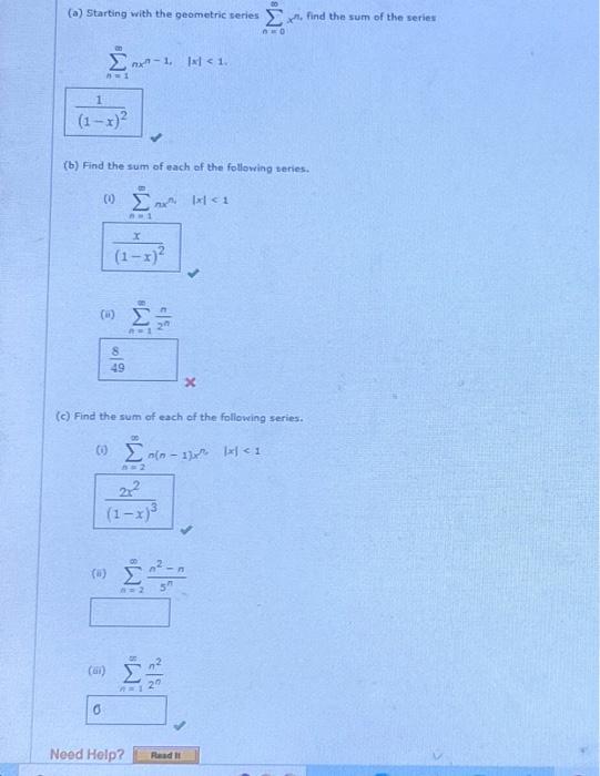 Solved A Starting With The Geometric Series ∑n 0∞xn Find