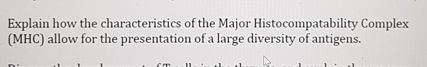 Solved Explain how the characteristics of the Major | Chegg.com