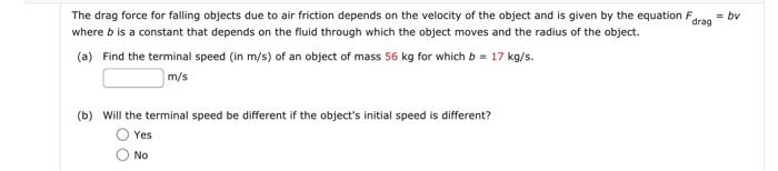 Solved The drag force for falling objects due to air | Chegg.com