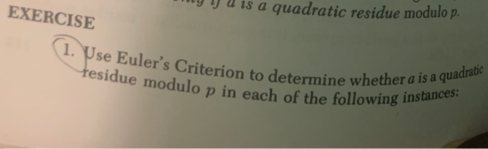 Solved y y U is a quadratic residue modulo p. EXERCISE 1. | Chegg.com