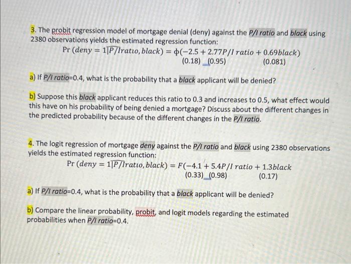 Solved 3. The probit regression model of mortgage denial | Chegg.com