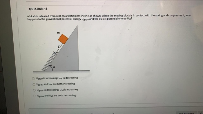 Solved QUESTION 16 A block is released from rest on a | Chegg.com