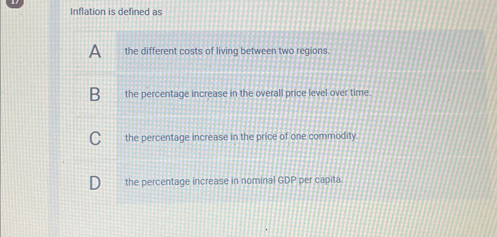 Solved Inflation is defined asA the different costs of | Chegg.com