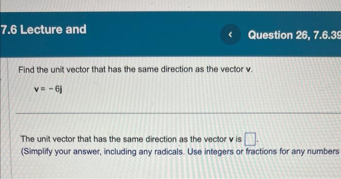 Solved Find the unit vector that has the same direction as | Chegg.com