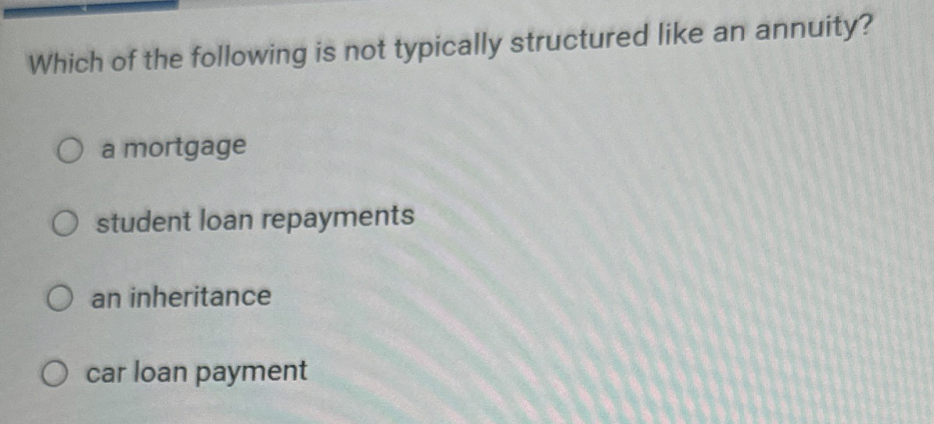 Solved Which of the following is not typically structured | Chegg.com