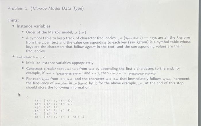 Solved Problem 1. (Markov Model Data Type) Hints: • Instance | Chegg.com