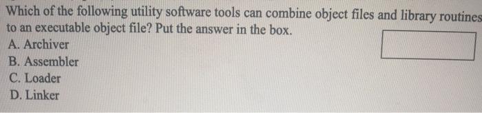 Solved Which of the following utility software tools can | Chegg.com