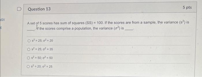 Solved A set of 5 scores has sum of squares (SS)=100. If the | Chegg.com
