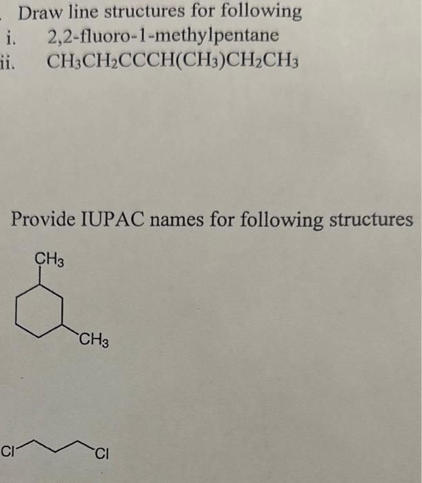 Solved Draw line structures for following i. | Chegg.com