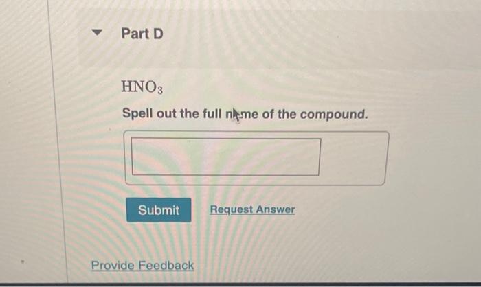 Solved For the following acids and bases, supply a formula | Chegg.com