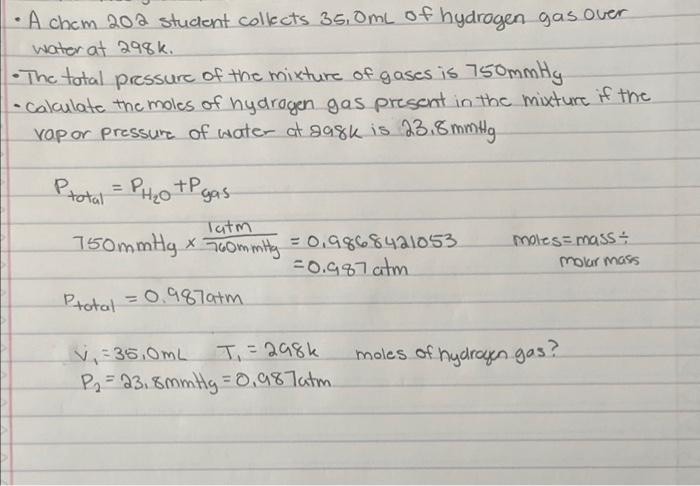 Solved Please help me solve the moles of hydrogen gas | Chegg.com