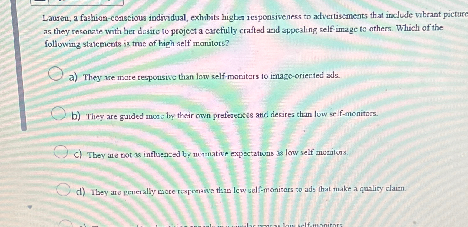 Solved Lauren, a fashion-conscious individual, exhibits | Chegg.com