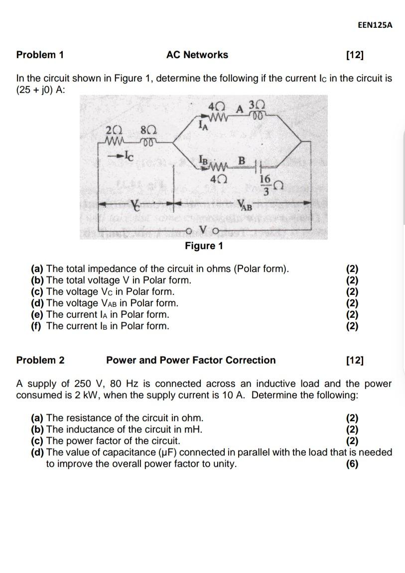 Solved EEN125A Problem 1 AC Networks [12] In the circuit | Chegg.com