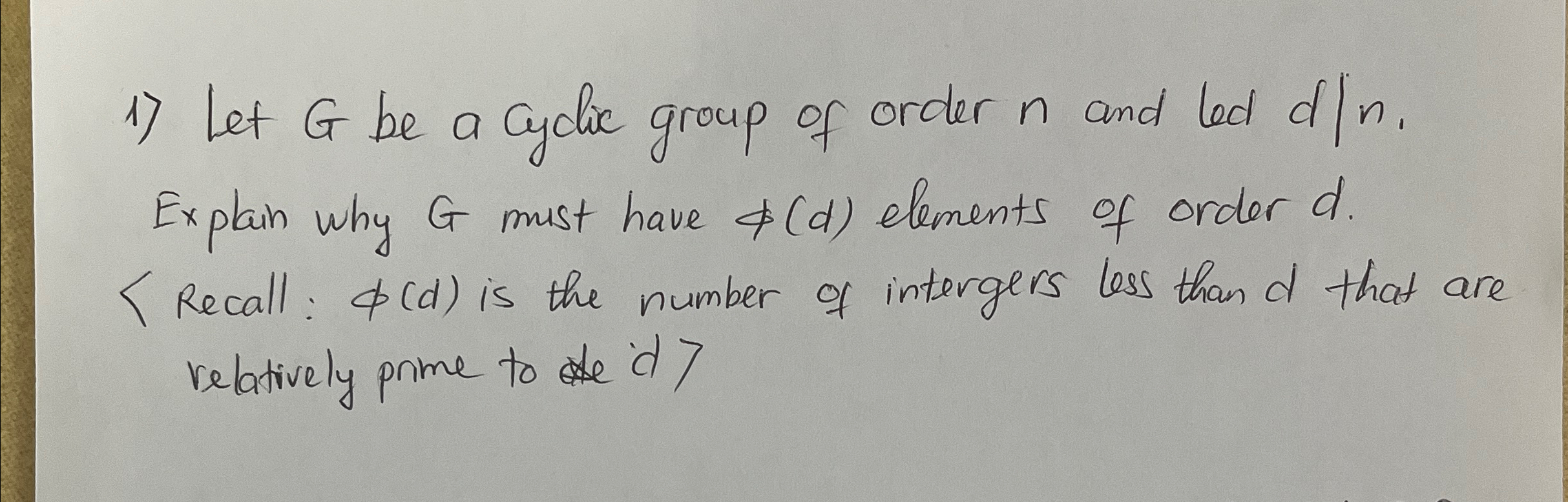 Solved Let G ﻿be a cychic group of order n ﻿and led dn. | Chegg.com