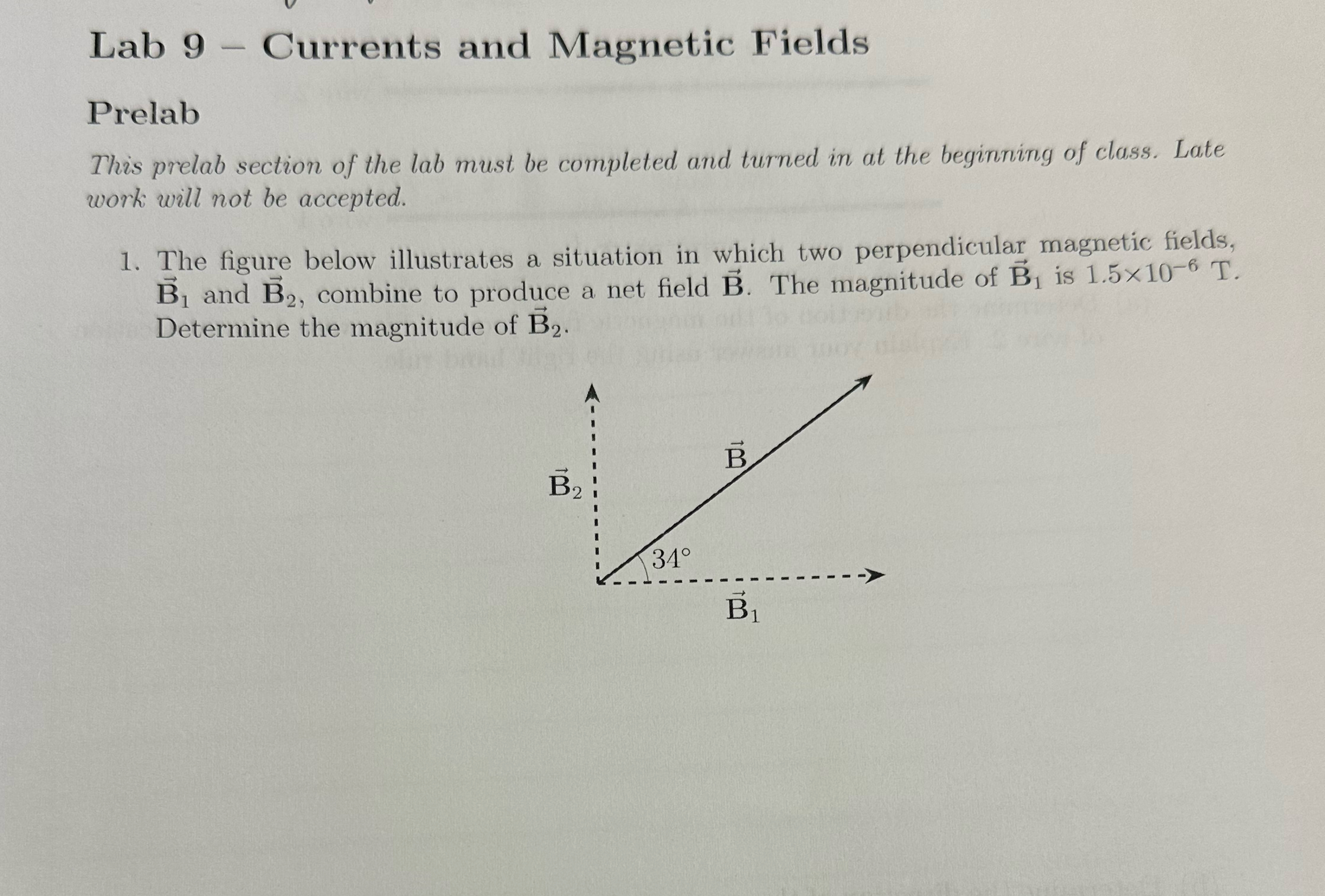 Solved Lab 9 - ﻿Currents and Magnetic FieldsPrelabThis | Chegg.com