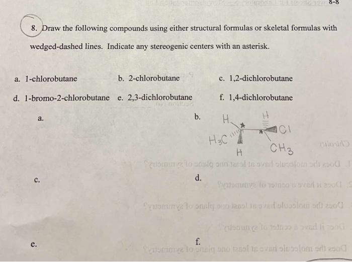 Solved 8. Draw the following compounds using either | Chegg.com