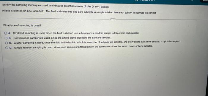 Solved Identify the sampling techniques used, and discuss | Chegg.com