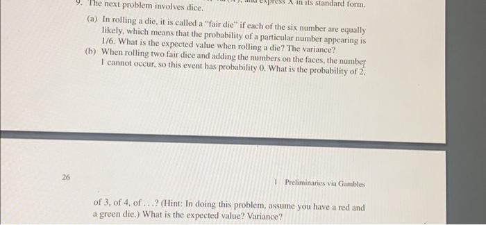 Solved 26 9. The next problem involves dice. (a) In rolling | Chegg.com