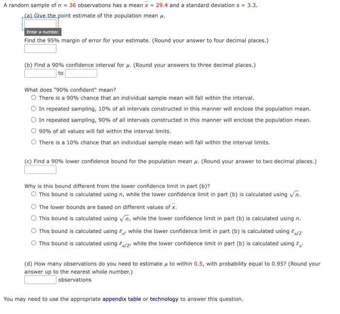 Solved random sample of n=36 observations has a mean xˉ=29.4 | Chegg.com