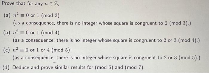 Solved Prove that for any n∈Z, (a) n2≡0 or 1(mod3) (as a | Chegg.com