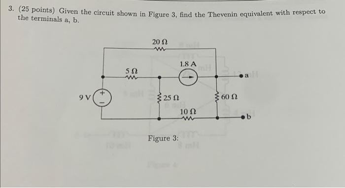 Solved 3. ( 25 points) Given the circuit shown in Figure 3 , | Chegg.com