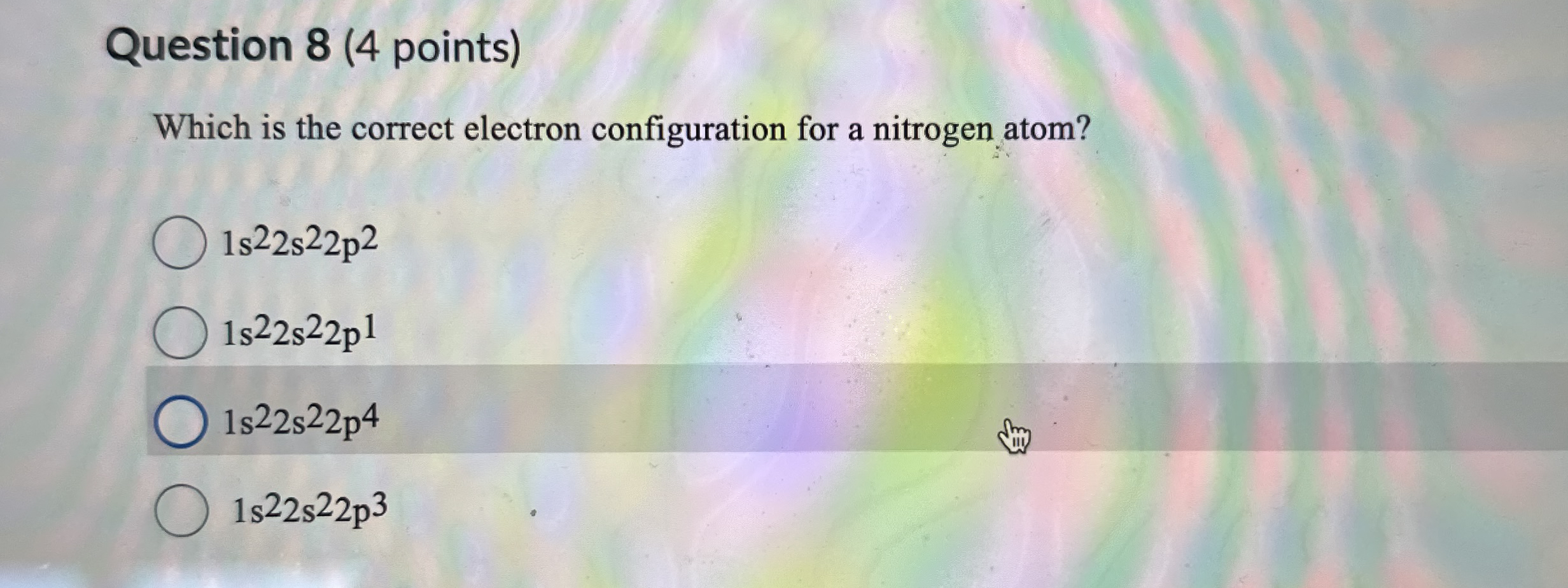 Solved Question 8 4 ﻿points Which Is The Correct Electron