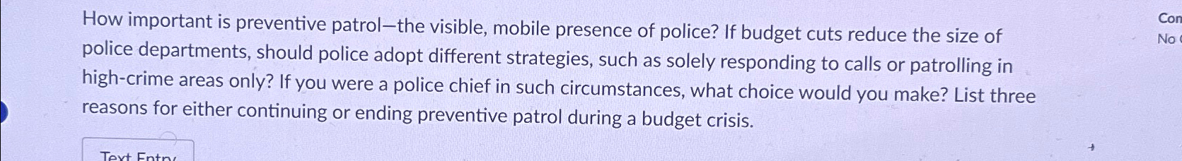 How important is preventive patrol-the visible, | Chegg.com