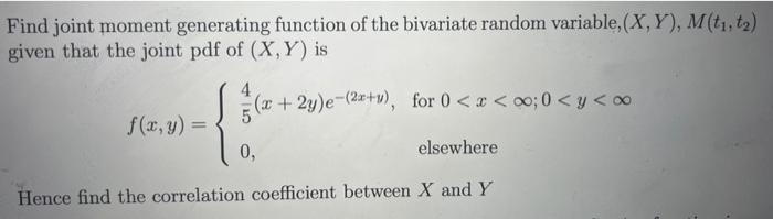 Solved Find joint moment generating function of the | Chegg.com