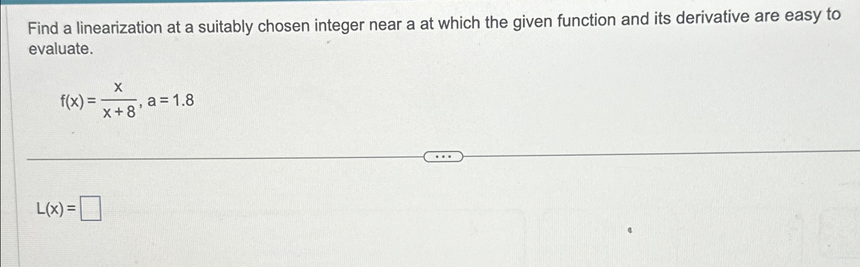 Solved Find A Linearization At A Suitably Chosen Integer