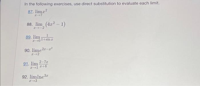 Solved In the following exercises, use direct substitution | Chegg.com